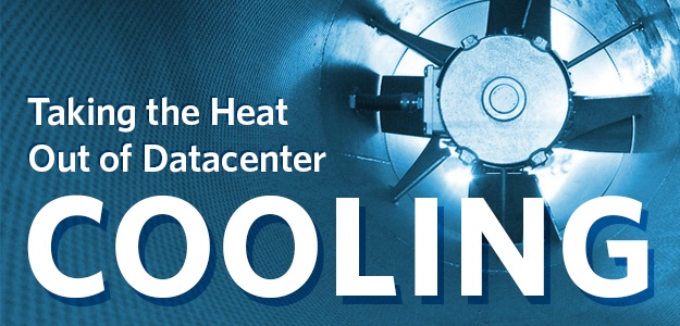 Taking the Heat Out of Datacenter Cooling